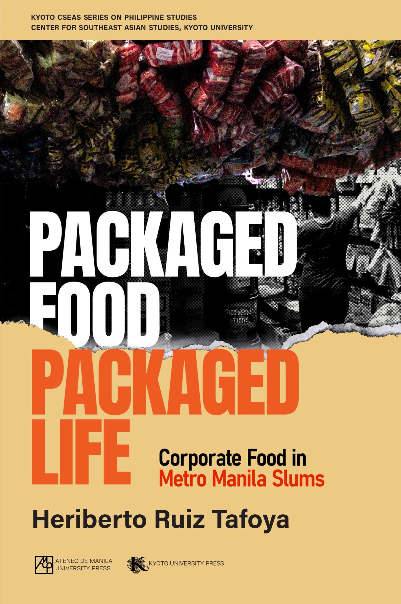 Packaged Food, Packaged Life | Center for Southeast Asian Studies Kyoto ...